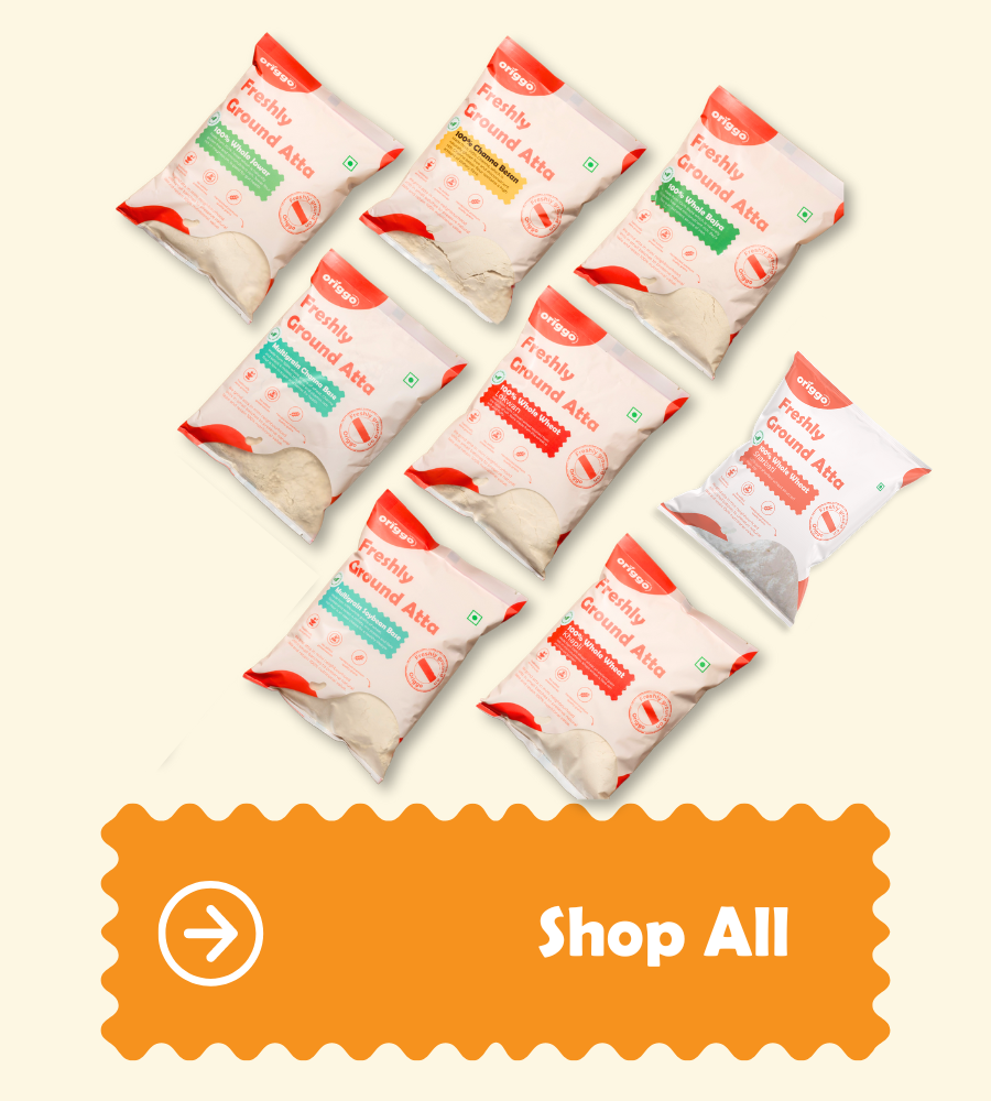 Traditionally Stone Ground, Freshly Made Atta ! – Origgo